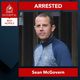 Interpol welcomes arrest of Kinahan Cartel chief Sean McGovern | Irish ...