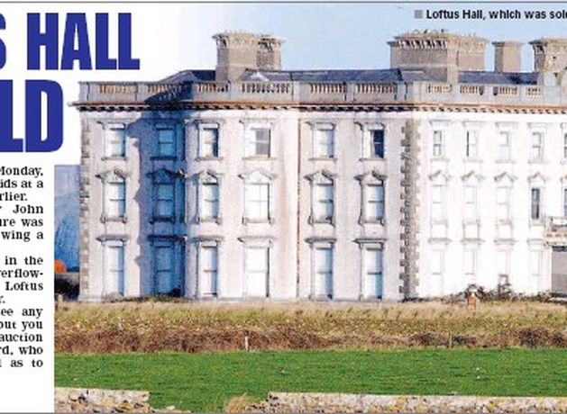 Loftus Hall is sold | Irish Independent
