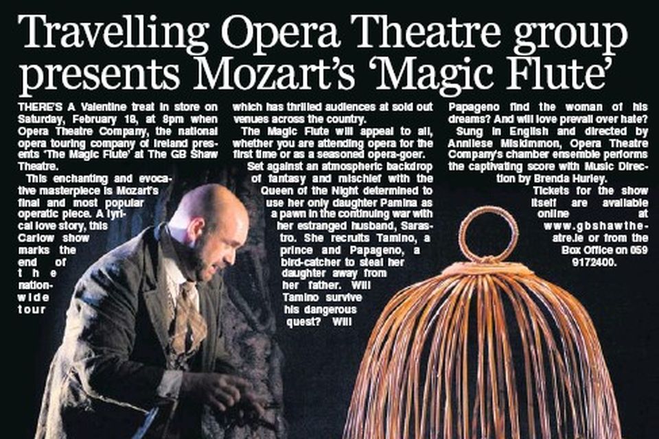 Travelling Opera Theatre group presents Mozart's 'Magic Flute' | Irish ...